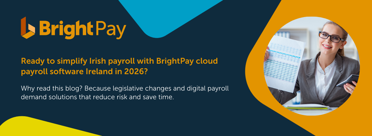 BrightPay cloud payroll software Ireland: your 2026 compliance & auto-enrolment companion